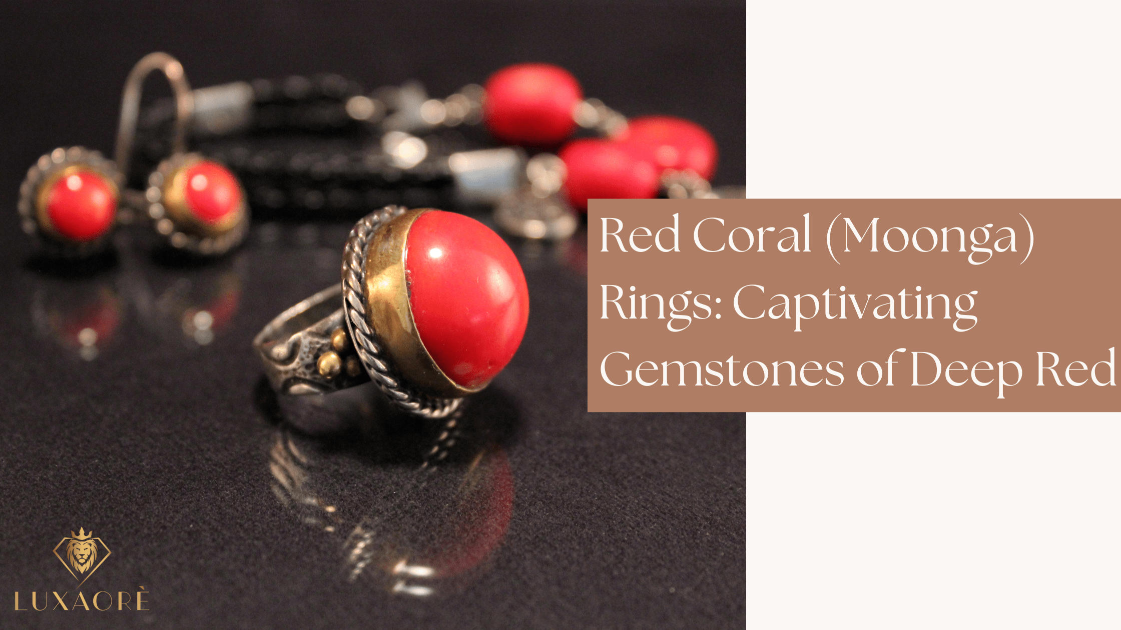 Red Coral Rings: Radiant Gems of Bold and Beautiful- Luxaore